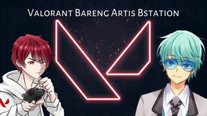 Valorant sama Artis Bstation Ariya Risu | BiliBili