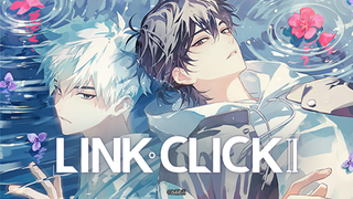 LINK CLICK E1 - BiliBili