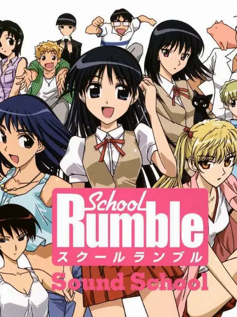 School Rumble รายละเอียด - BiliBili
