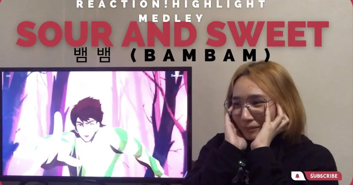 REACTION!!!! 🍋🍯뱀뱀 (BamBam) 'Sour & Sweet' Highlight Medley รีแอค2ครั้ง ...