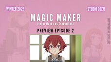 [E1] Magic Maker: Isekai Mahou no Tsukurikata [720p] - Bstation