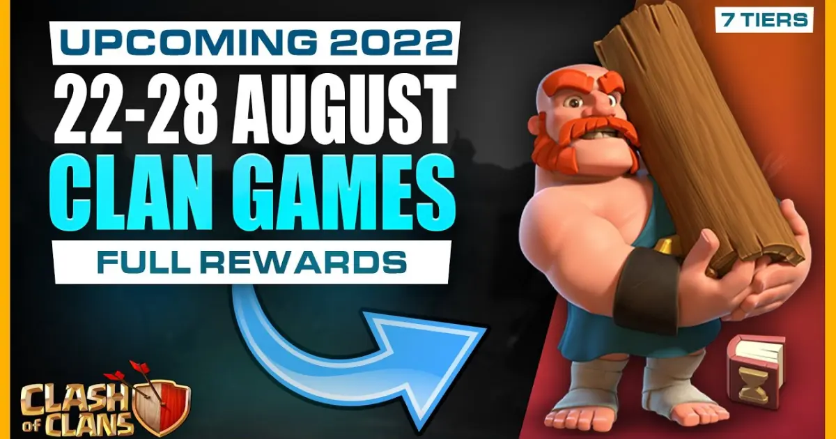 Clan Games Rewards in August 2022 in Clash of Clans | Upcoming 22-28 ...