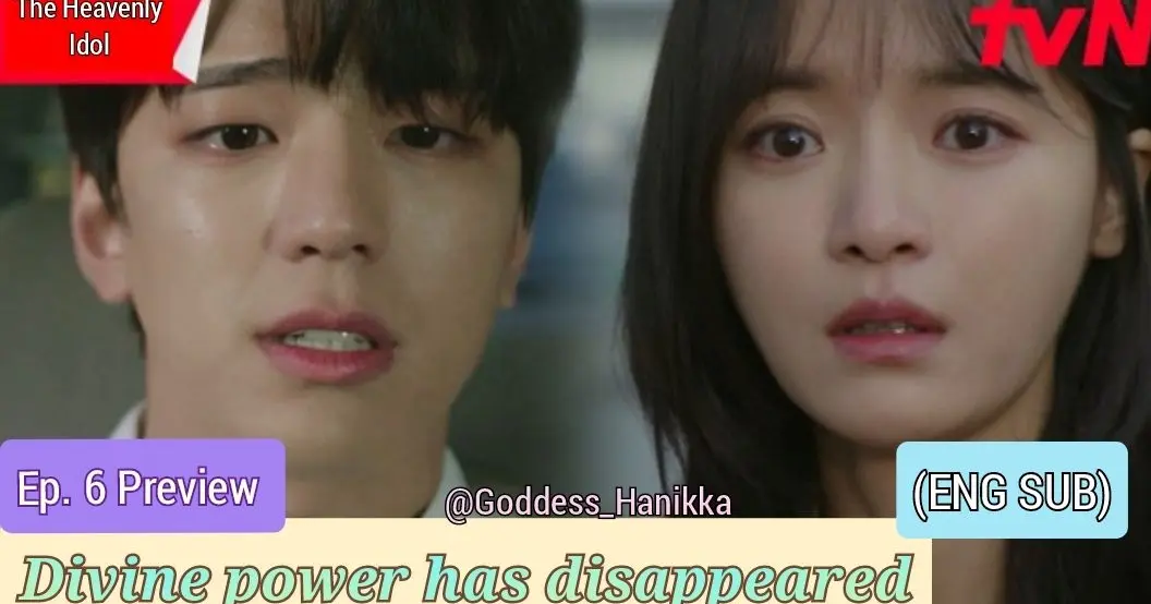 The Heavenly Idol - (Ep. 6 Preview) (Eng Sub) - Bilibili