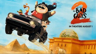 THE BAD GUYS 2 (2025) - BiliBili