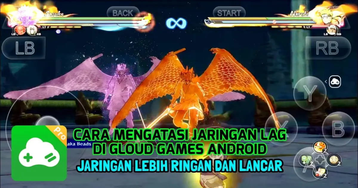 CARA MAIN DI GLOUD GAMES AGAR TIDAK LAG | TES GAME NARUTO STORM 4 ...