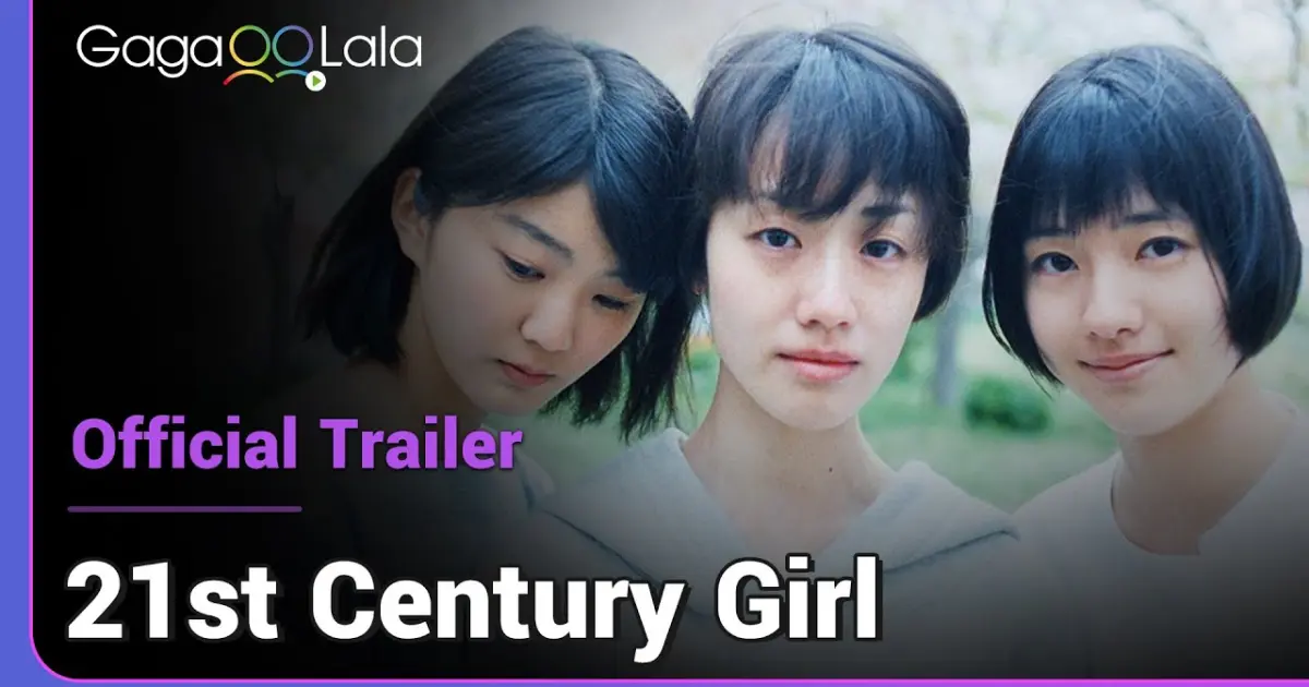 21st Century Girl | Official Trailer | Brought to you by 15 Japanese ...
