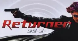 Returner (2002) เพชรฆาตทะลุศตวรรษ - Bilibili