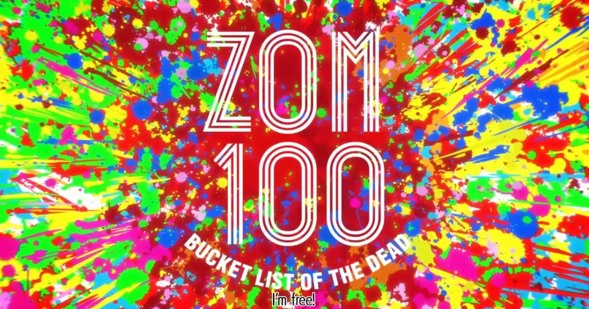 Zom 100 Bucket List Of The Dead [Official Trailer] - Bilibili