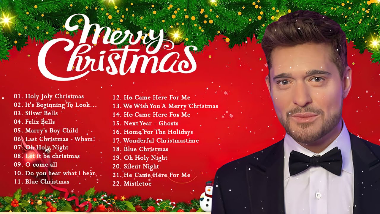 Michael Buble Christmas Songs at Maria Wiseman blog