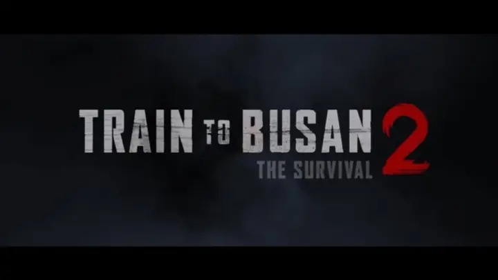 TRAIN TO BUSAN 2 Full movie (2020) Peninsula, Zombie Action Movie HD ...