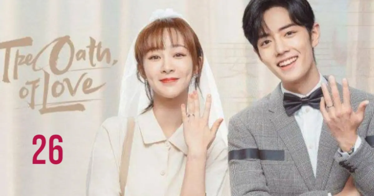 The Oath Of Love (พากย์ไทย) 26 - Bilibili