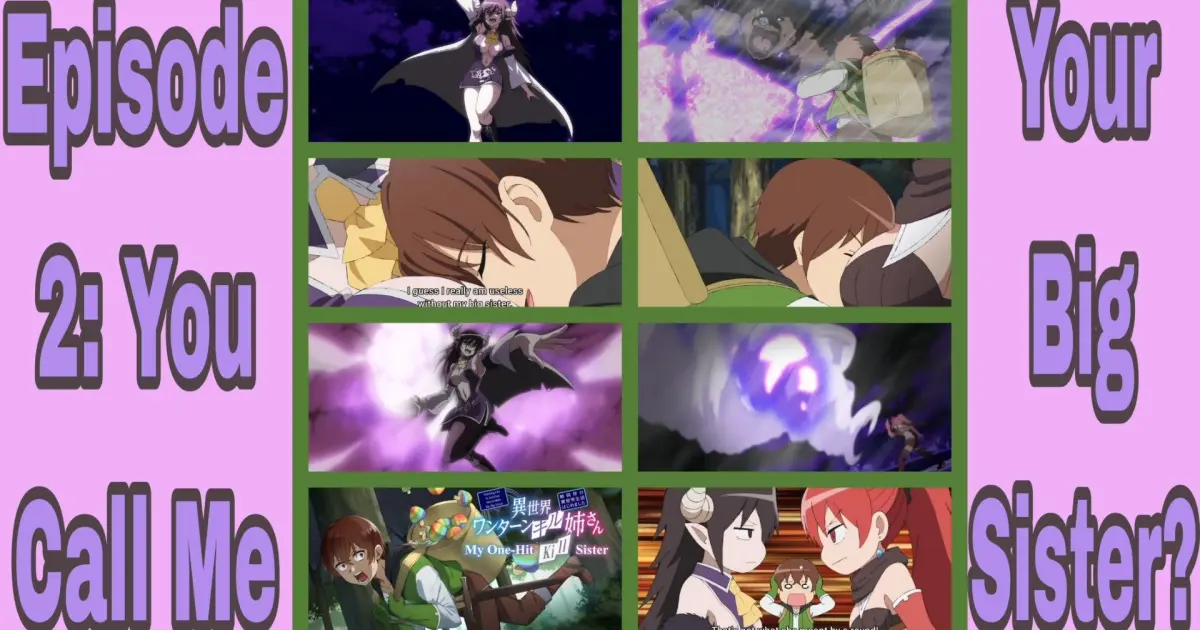 My One-Hit Kill Sister! Episode 2: You Call Me Your Big Sister ...