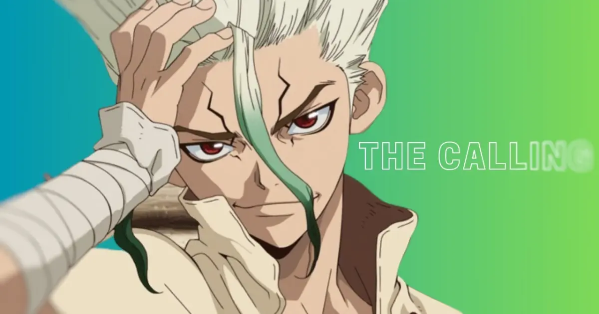 Dr. Stone AMV | The Calling - Bilibili