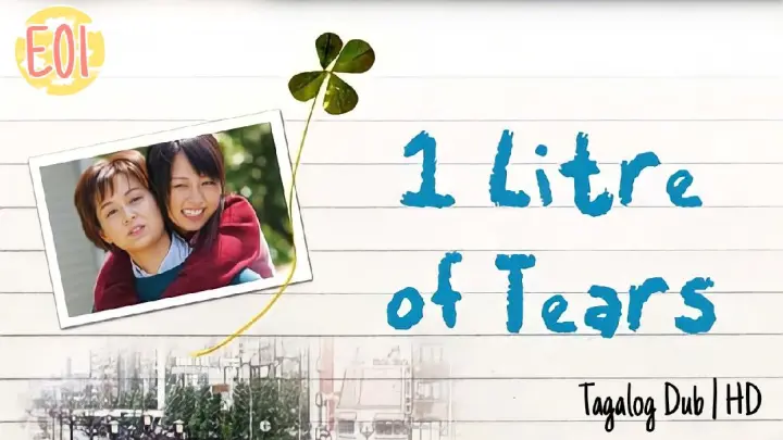 One Liter Of Tears - Full Episode 1 - Bilibili