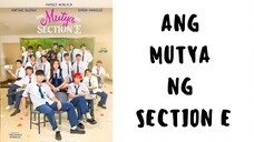 EP5 | Ang Mutya ng Section E - BiliBili