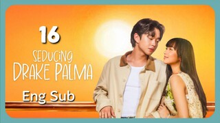 Seducing Drake Palma : starring RABIN ANGELES showing on JUNE 15 - BiliBili