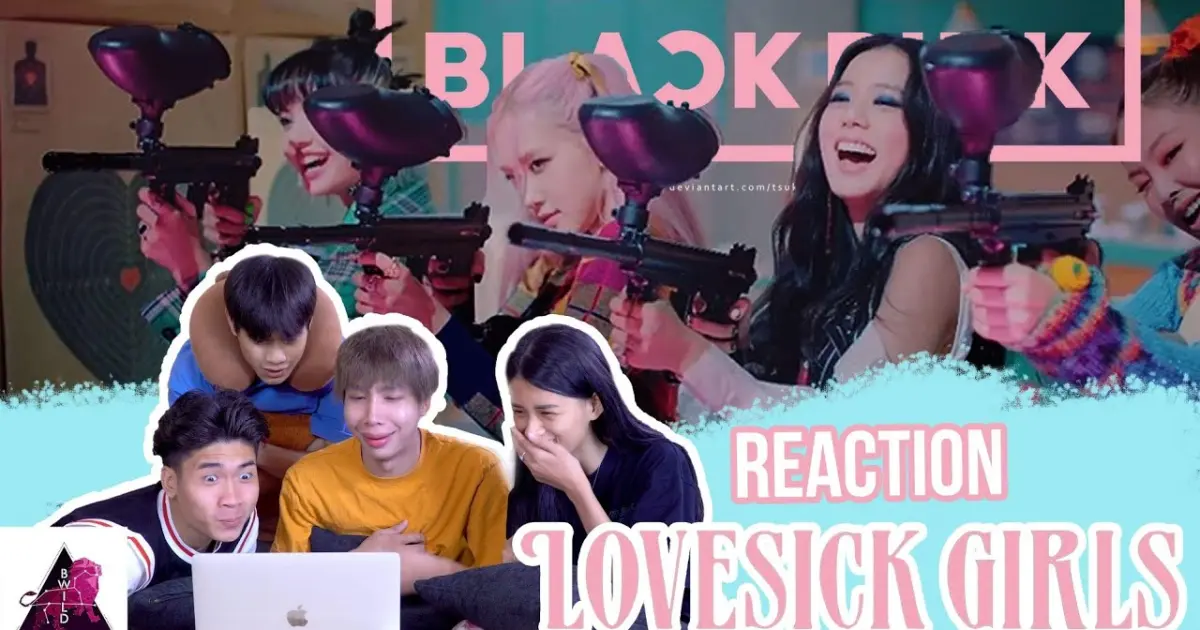 BLACKPINK - 'Lovesick Girls' M/V REACTION By B-Wild From Vietnam - Bilibili