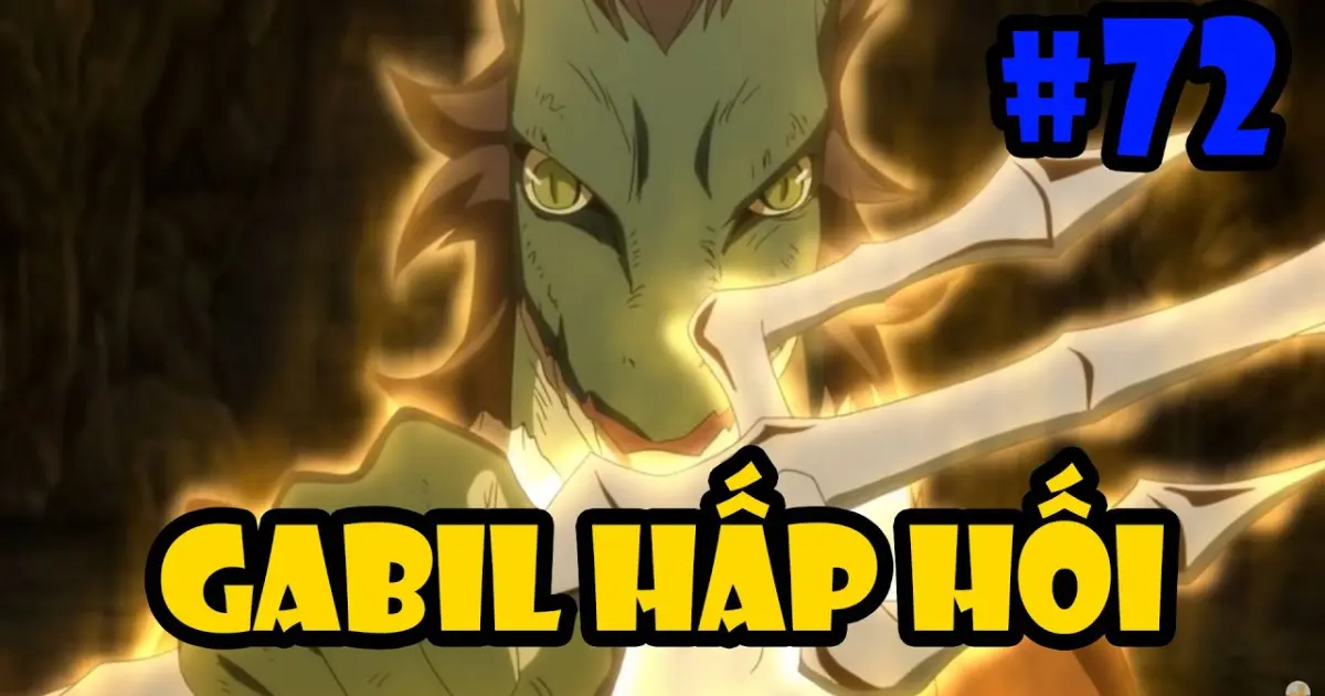 Gabil Hấp Hối - Đế Quốc Làm Chủ Thế Trận - Tóm Tắt Tensei Slime #72 ...