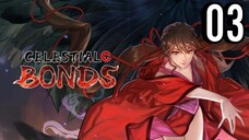 Celestial Bonds Episode 1 - Bstation