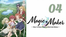 Magic Maker How to Make Magic in Another World episode 2 w/ eng sub ...