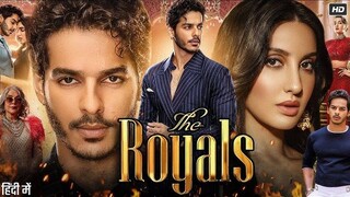 The Royals _ Official Trailer _ Ishaan Khatter_ Bhumi Pednekar_ Zeenat Aman_ Nora Fatehi - BiliBili
