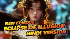 ECLIPSE OF ILLUSION EPISODE 10 [HD 4K] - BiliBili