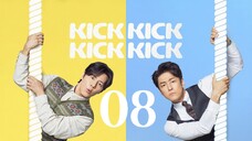 🇰🇷EP. 8 KICK KICK KICK KICK (2025) | ENG SUB | Comedy/Sitcom/Drama ...
